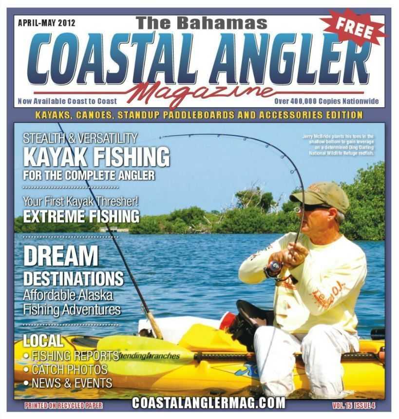 April 2012 issue of Coastal Angler Magazine now arriving in The Bahamas ...