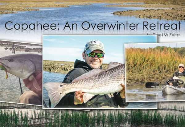 Copahee: An Overwinter Retreat - Coastal Angler & The Angler Magazine